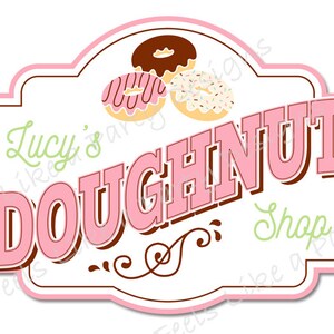 Custom Doughnut Sign - Digital Download, DIY Printable Sign, Doughnut ...