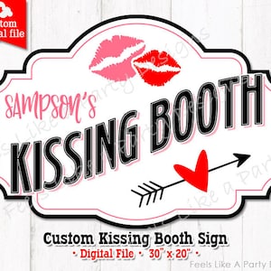 Custom Kissing Booth Sign - Digital Download, DIY Printable Sign ...