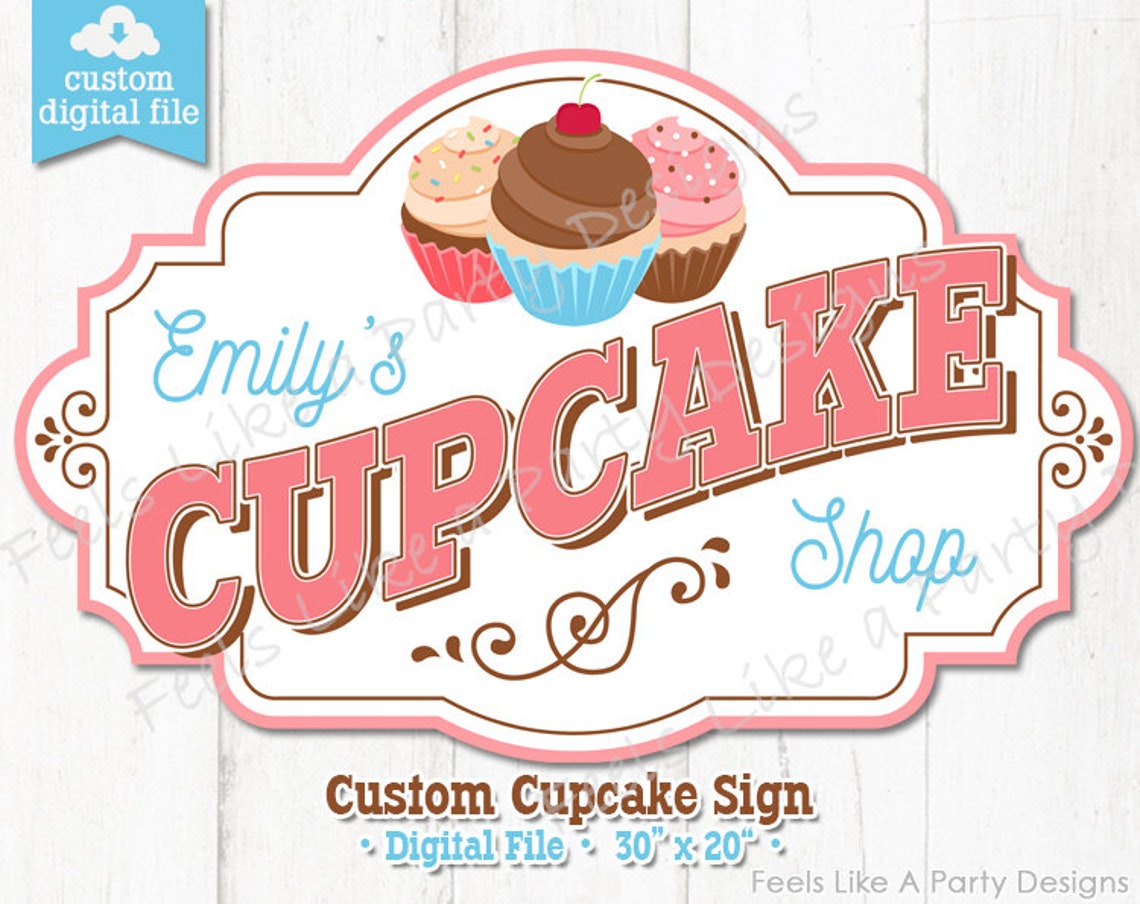 Custom Cupcake Sign Digital Download DIY Printable Sign - Etsy