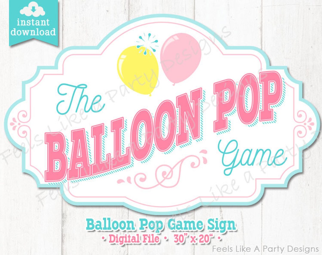 Pink and Blue Balloon Pop Game Sign - DIY Instant Download, Carnival ...
