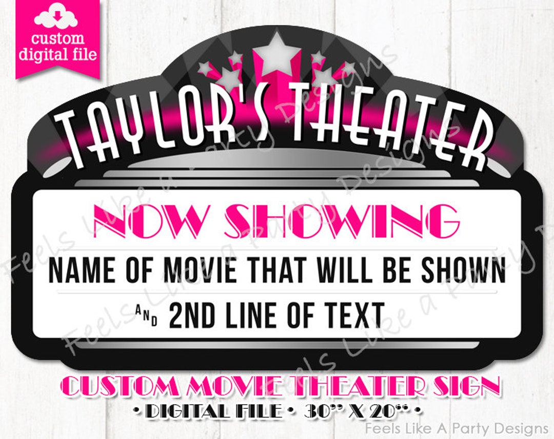 Custom Pink Movie Theater Sign - DIY Printable Sign, Movie Party, Movie ...