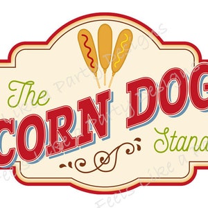Corn Dog Sign - DIY Instant Download, Carnival Sign, Corn Dog Booth ...