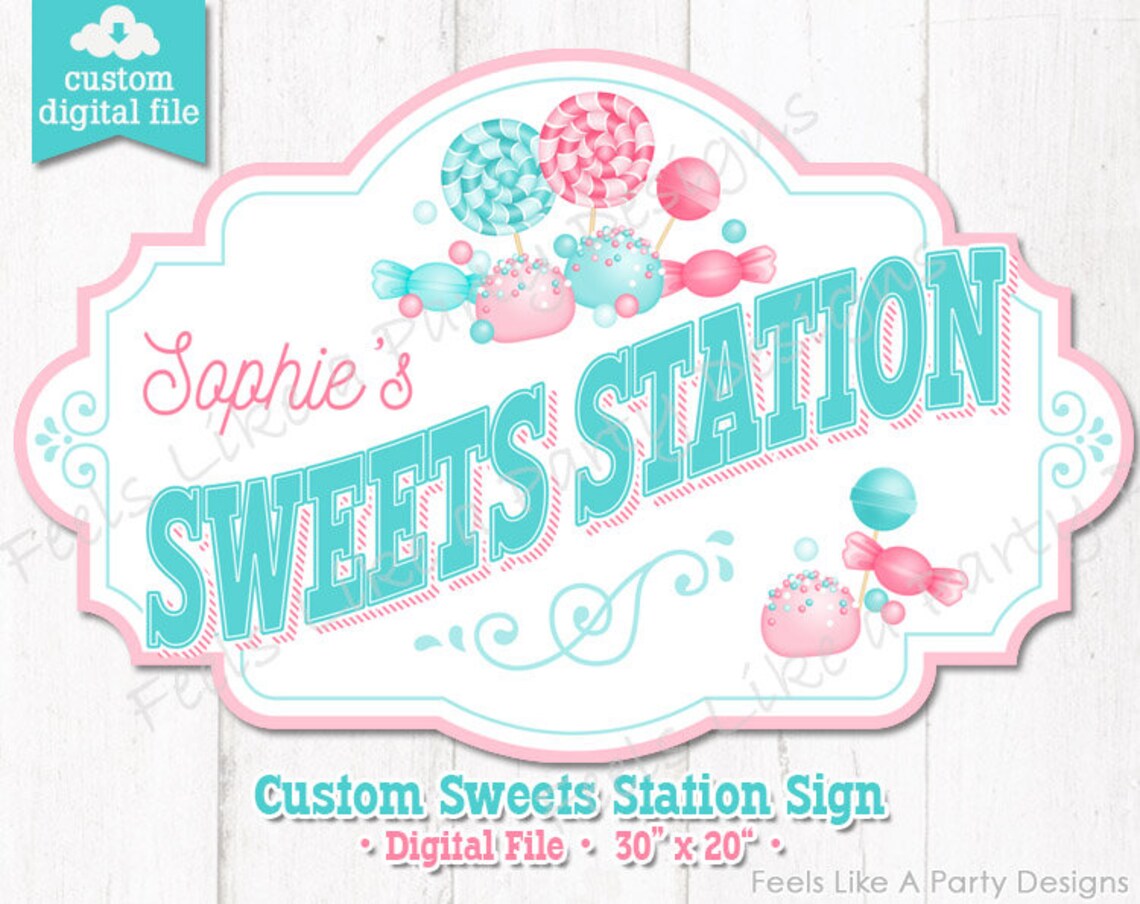 Custom Sweets Station Stand Sign Digital Download DIY - Etsy