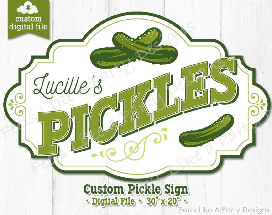 Custom Pickles Sign - Digital Download, DIY Printable Sign, Movie Party ...