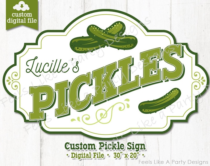 Custom Pickles Sign - Digital Download, DIY Printable Sign, Movie Party ...