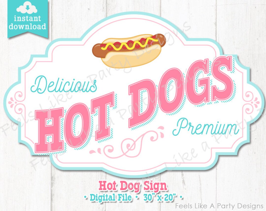 Pink & Blue Hot Dog Sign - DIY Instant Download, Carnival Sign, Hot Dog ...