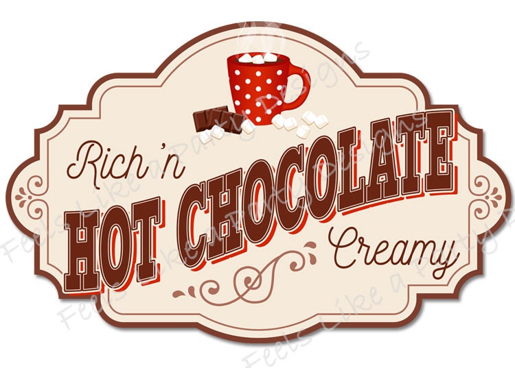 Hot Chocolate Sign - DIY Instant Download, Hot Chocolate Banner, Hot ...