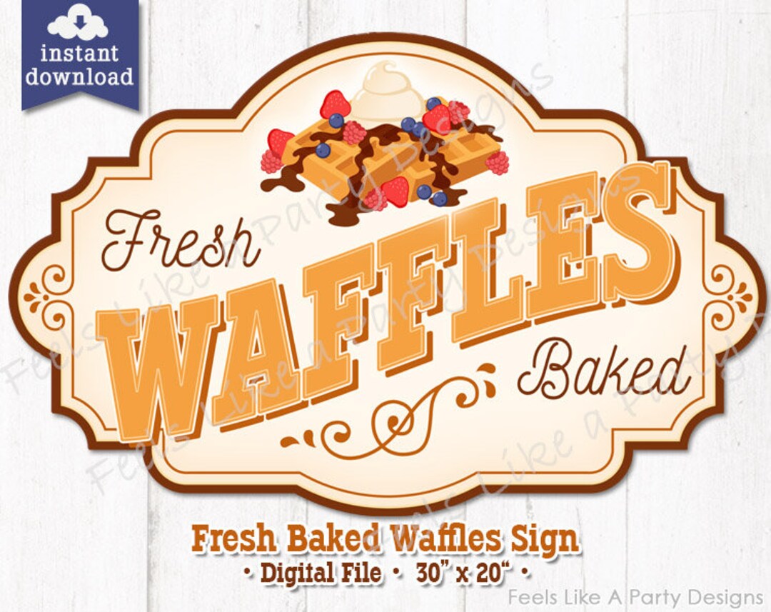 Waffle Stand Sign - DIY Instant Download, Waffle Party Sign, Waffle ...