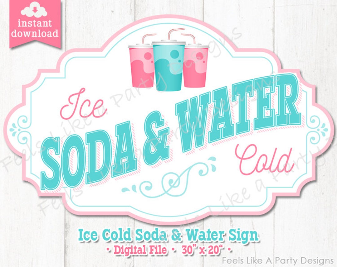 Pink and Blue Soda & Water Bar Sign - DIY Printable Sign, Soda Bar Sign ...
