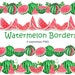 Watermelon Png Seamless Borders, Digital Watercolor Summer Frames ...