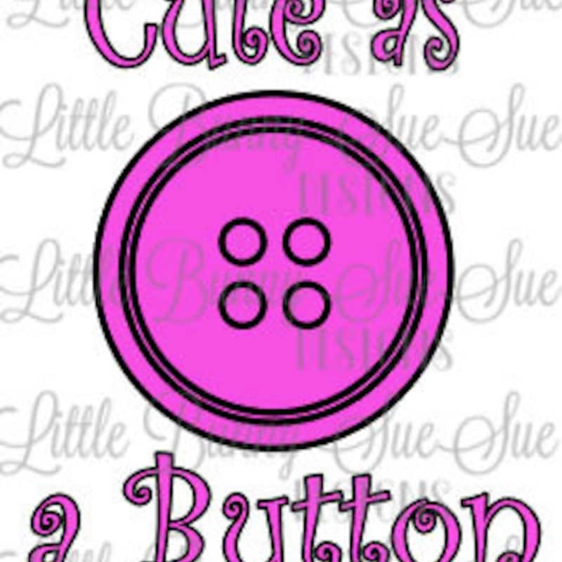 Cute as a Button - Etsy