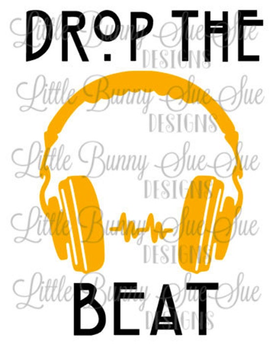 Drop the Beat Headphones SVG PNG DXF Cutting Machine File | Etsy