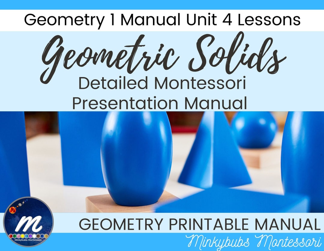 Geometry 1 3D Geometric Solids Lesson Plans Montessori Manual Unit 4 - Etsy