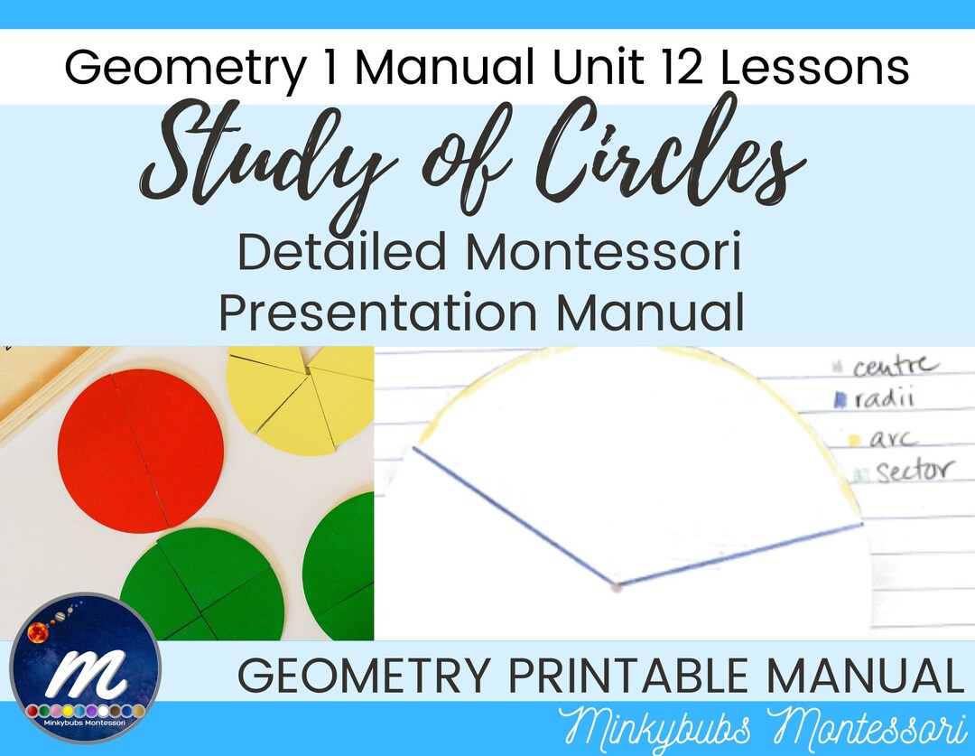 Geometry 1 Study of the Circle Lesson Plans Montessori Album Manual ...