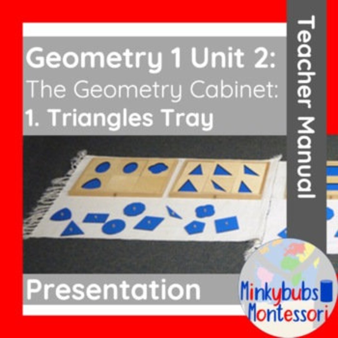 Geometry 1 Lesson Plan 2D Triangles Virtual Cabinet Montessori Unit 2 ...