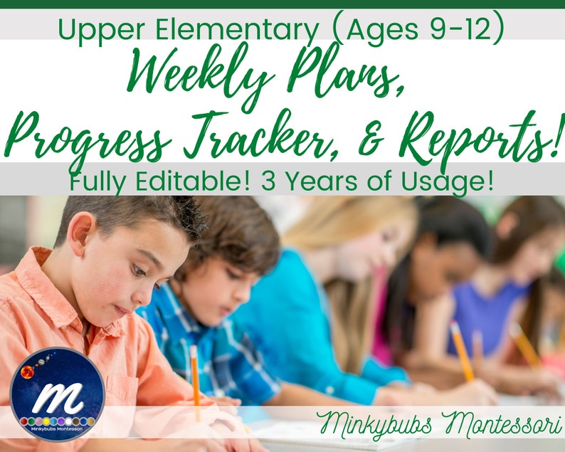 Montessori Work Plans Upper El Classroom EDITABLE Reports Weekly Plans ...
