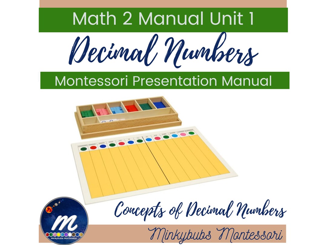 Manual de matemáticas Montessori Números decimales MATEMÁTICAS 2 UNIDAD ...
