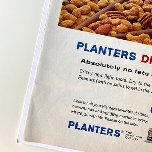 1963 Planters Nuts Ad, Peanuts Ad, Mr. Peanut Ad, Life Magazine, Made ...