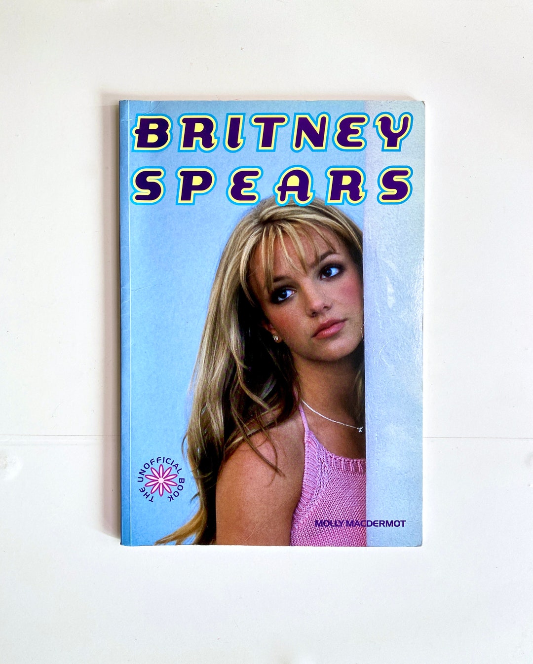 1999 Britney Spears Unofficial Book, Britney Spears Biography, 90s Pop ...
