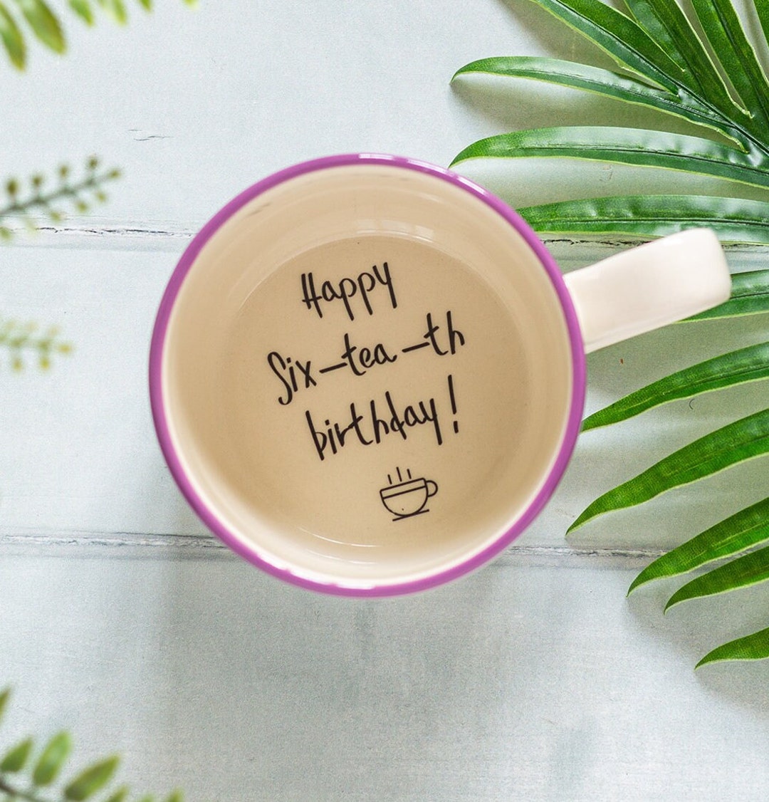 Happy Six-tea-th Birthday Hidden Message Mug for 60th Birthday Gift ...