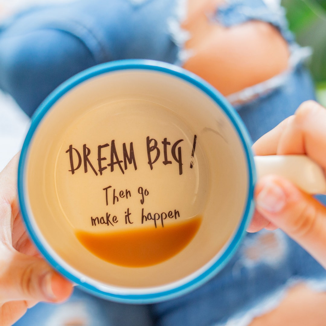 Dream Big Handmade Hidden Message Cup Motivational Mug Positive ...