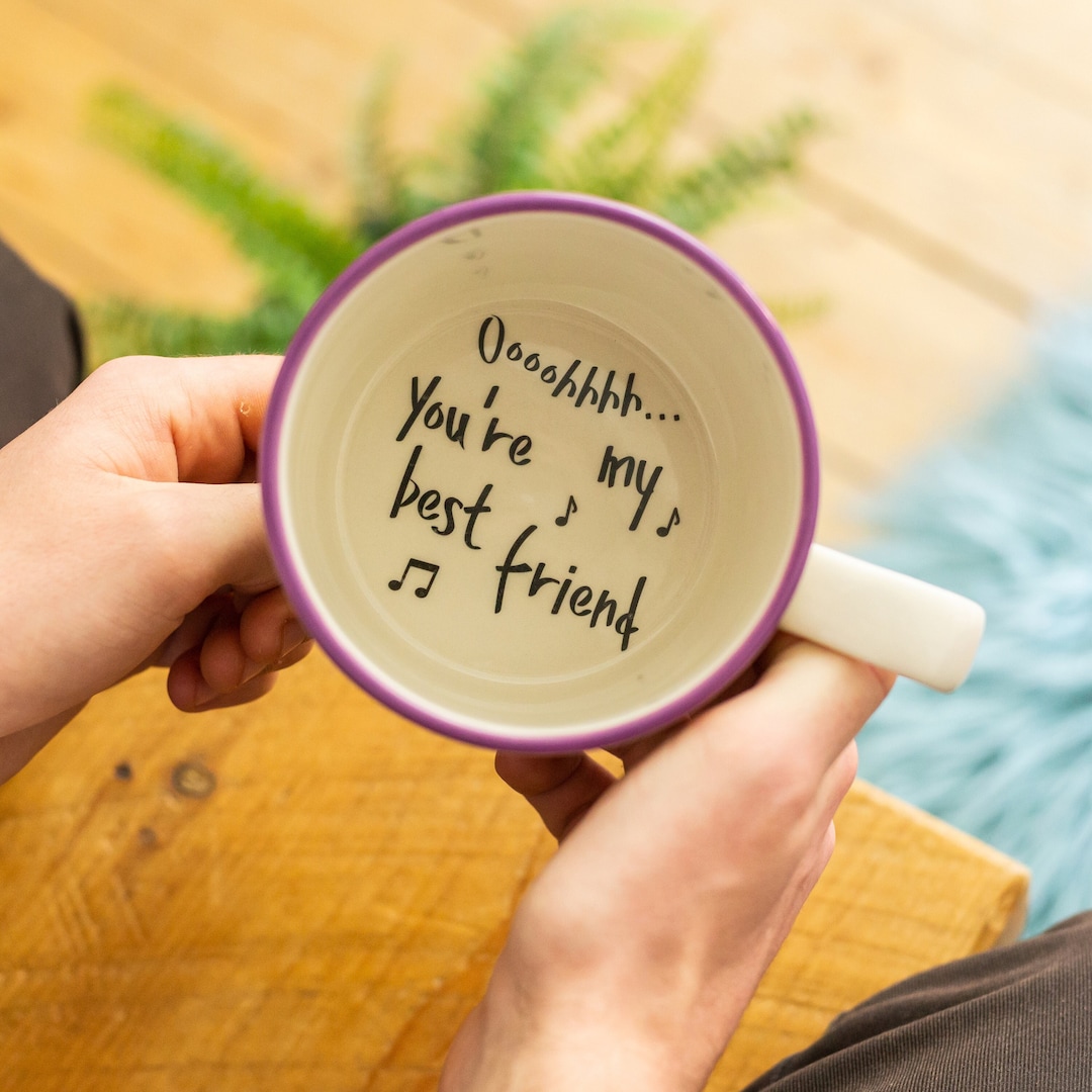 You're My Best Friend Hidden Message Mug, Secret Message Cup for a Best ...