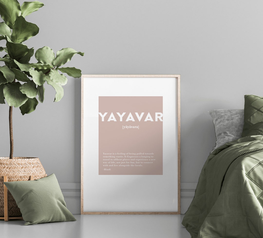 Yayavar Print | Untranslatable Hindi Word Art, Travel Home Decor - Etsy