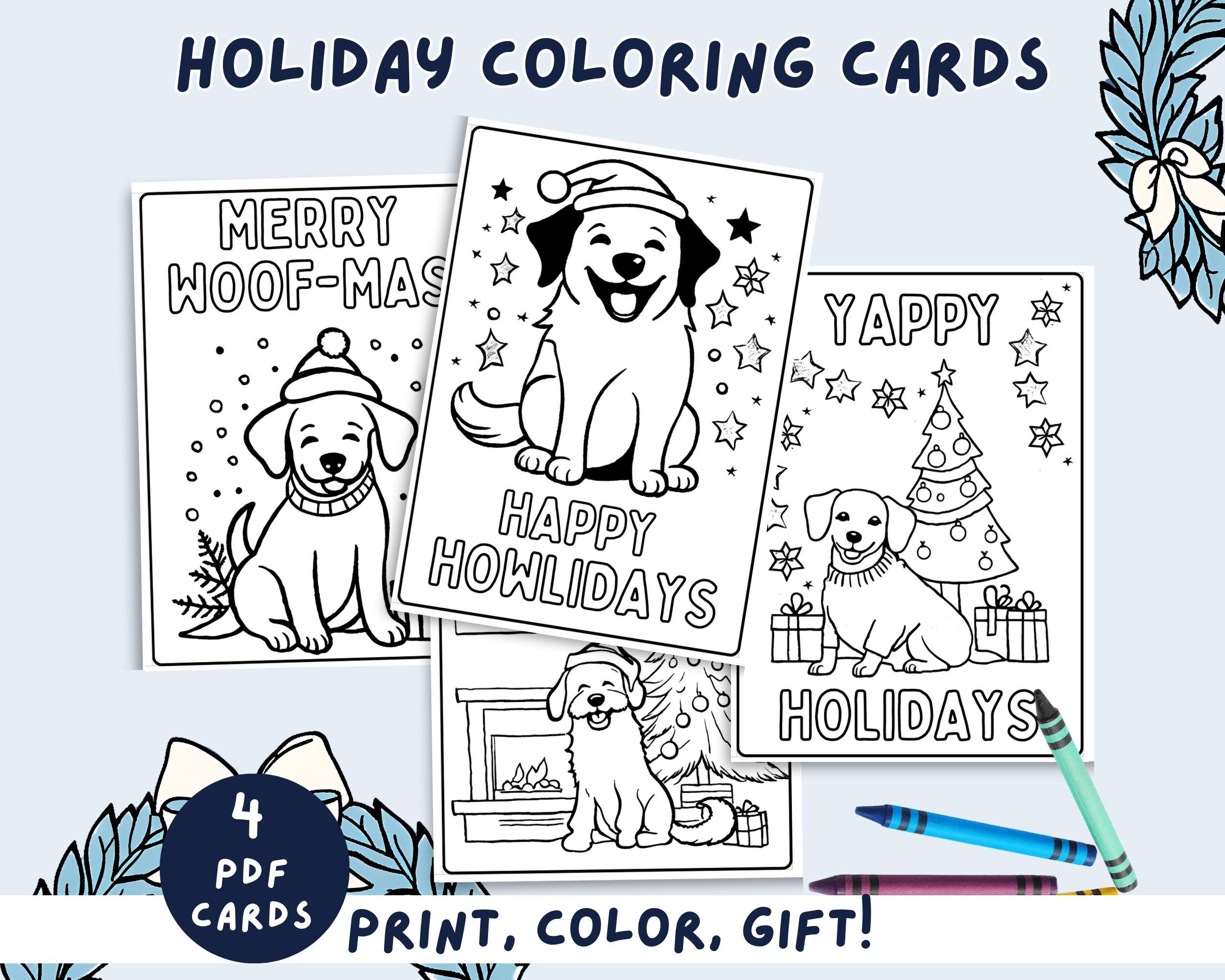 Coloring Christmas Cards ~ Dog Holiday Greetings ~ Yappy Howlidays ...