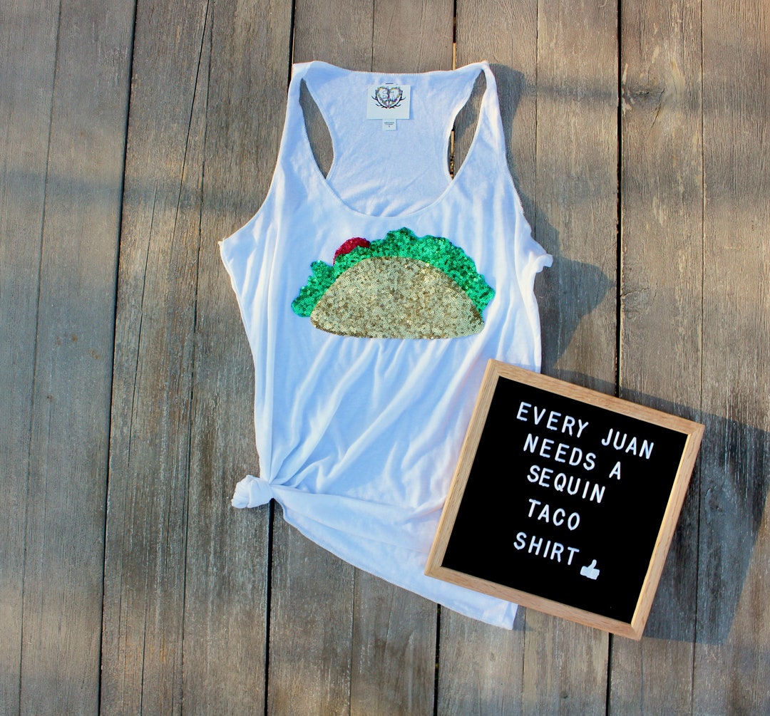 Sequin Taco Shirt - Cinco De Mayo Tank Top - Etsy