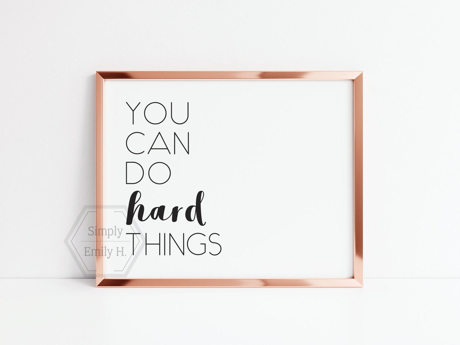 PRINTABLE You Can Do Hard Things 5x7 8x10 11x14 16x20 - Etsy