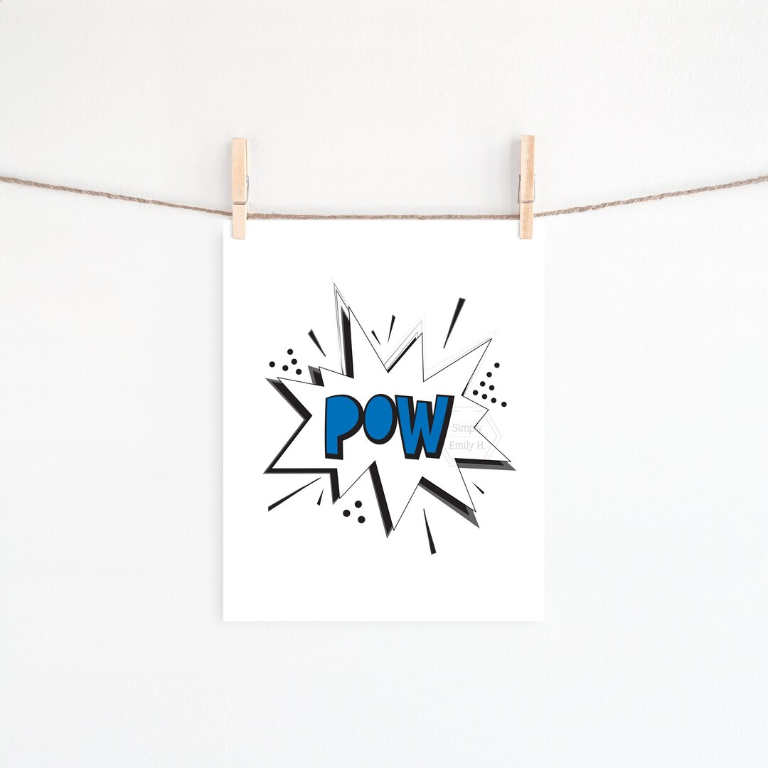 PRINTABLE Pow Print 5x7, 8x10, 11x14, 16x20, 18x24 Superhero Print Kids ...