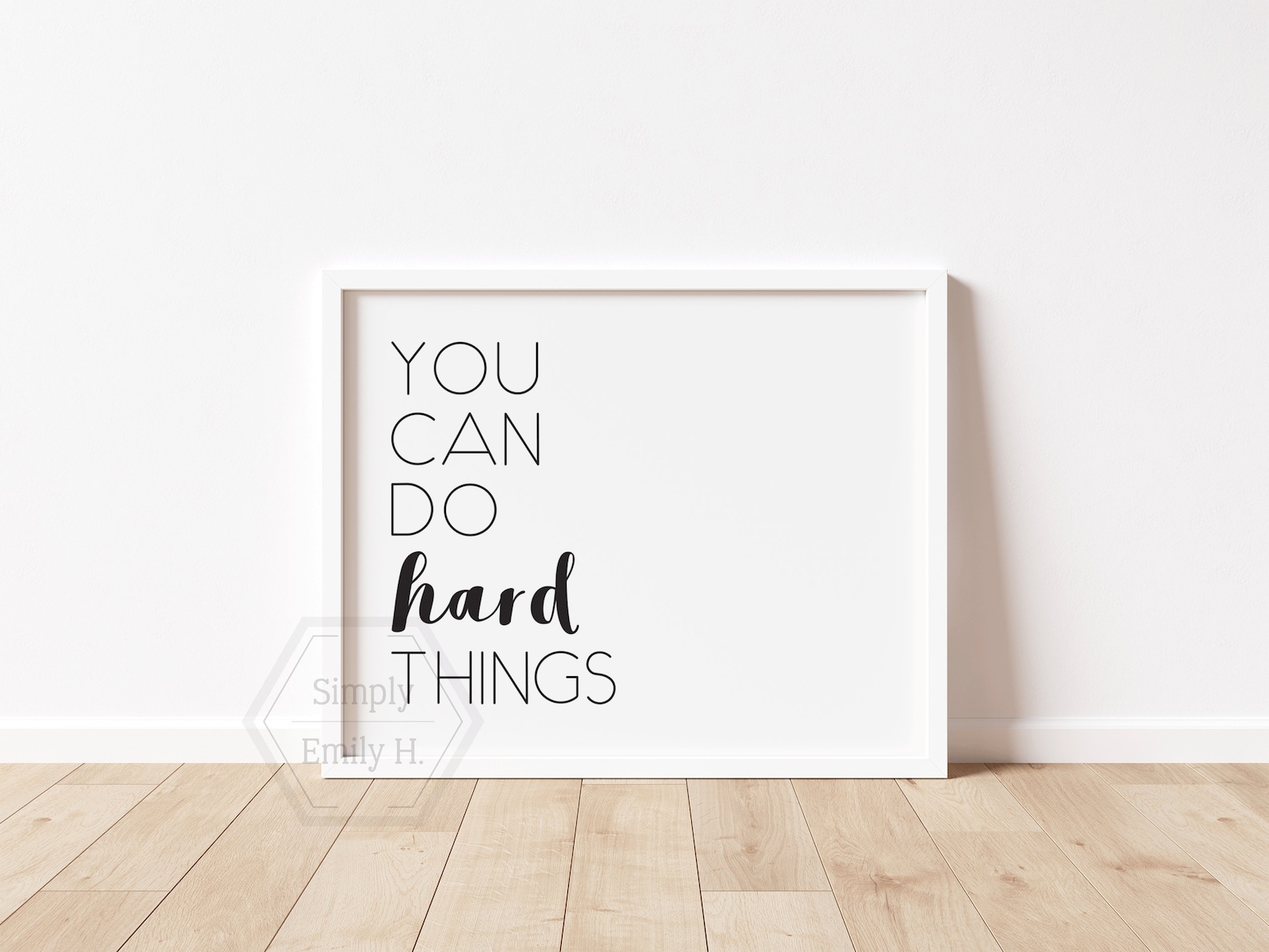 PRINTABLE You Can Do Hard Things 5x7 8x10 11x14 16x20 - Etsy