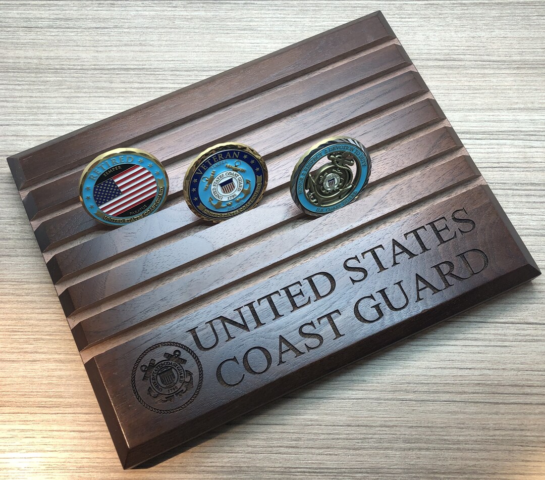 Etched United States COAST GUARD Walnut Challenge Coin Display Holds up ...
