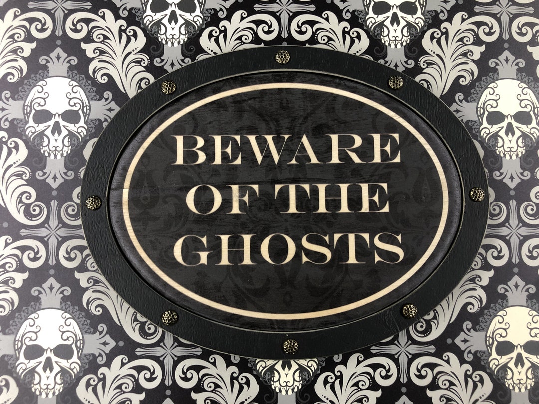 Beware of the Ghosts Wood Wall Plaque,wooden Sign,witch Home Decor,dark ...