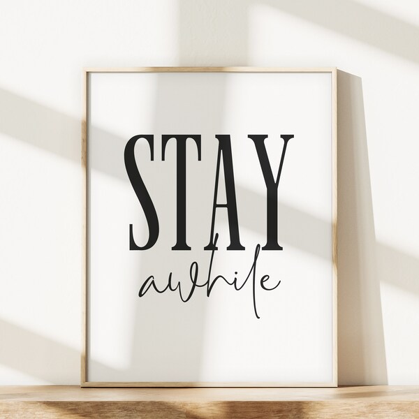 Stay Awhile Poster - Etsy