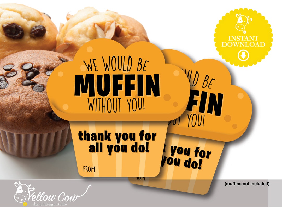 Printable Staff Appreciation Gift Tag,muffin Theme Appreciation,staff ...