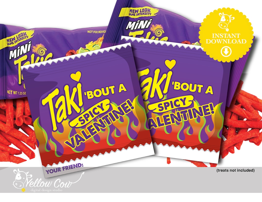 Printable Spicy Chip Bag Tag,kids Valentines Treat Topper,taki 'bout ...