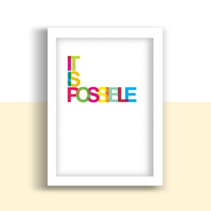 It is Possible Digital Art Print, Inspirational Printable, Colorful ...