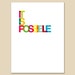 It is Possible Digital Art Print Inspirational Printable - Etsy