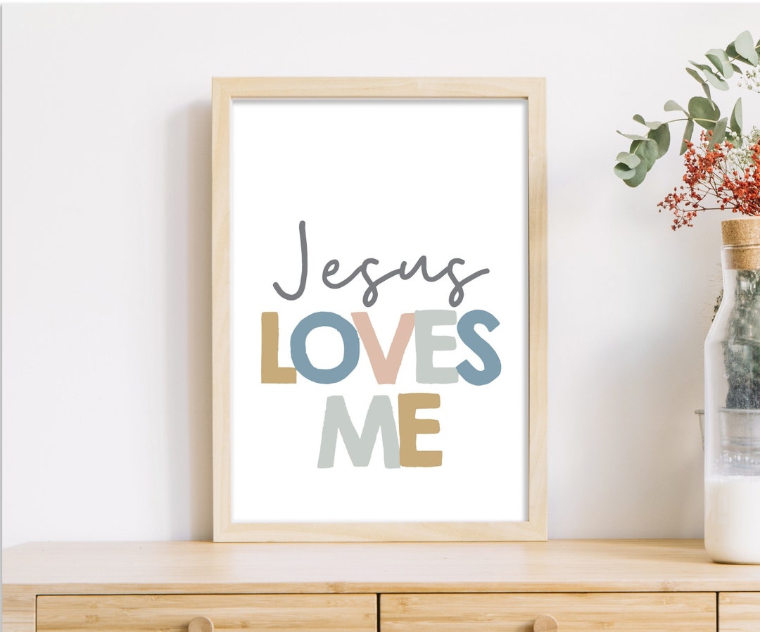 Jesus Loves Me, Christian Nursery, Printable Wall Art, Playroom Quote ...