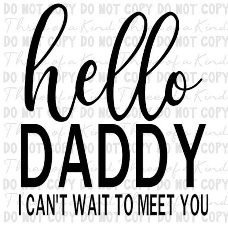 Hello Daddy - Etsy