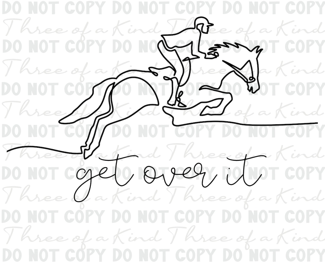 Get Over It Line Drawing. Perfect for a Cutting Machine or Sublimation ...