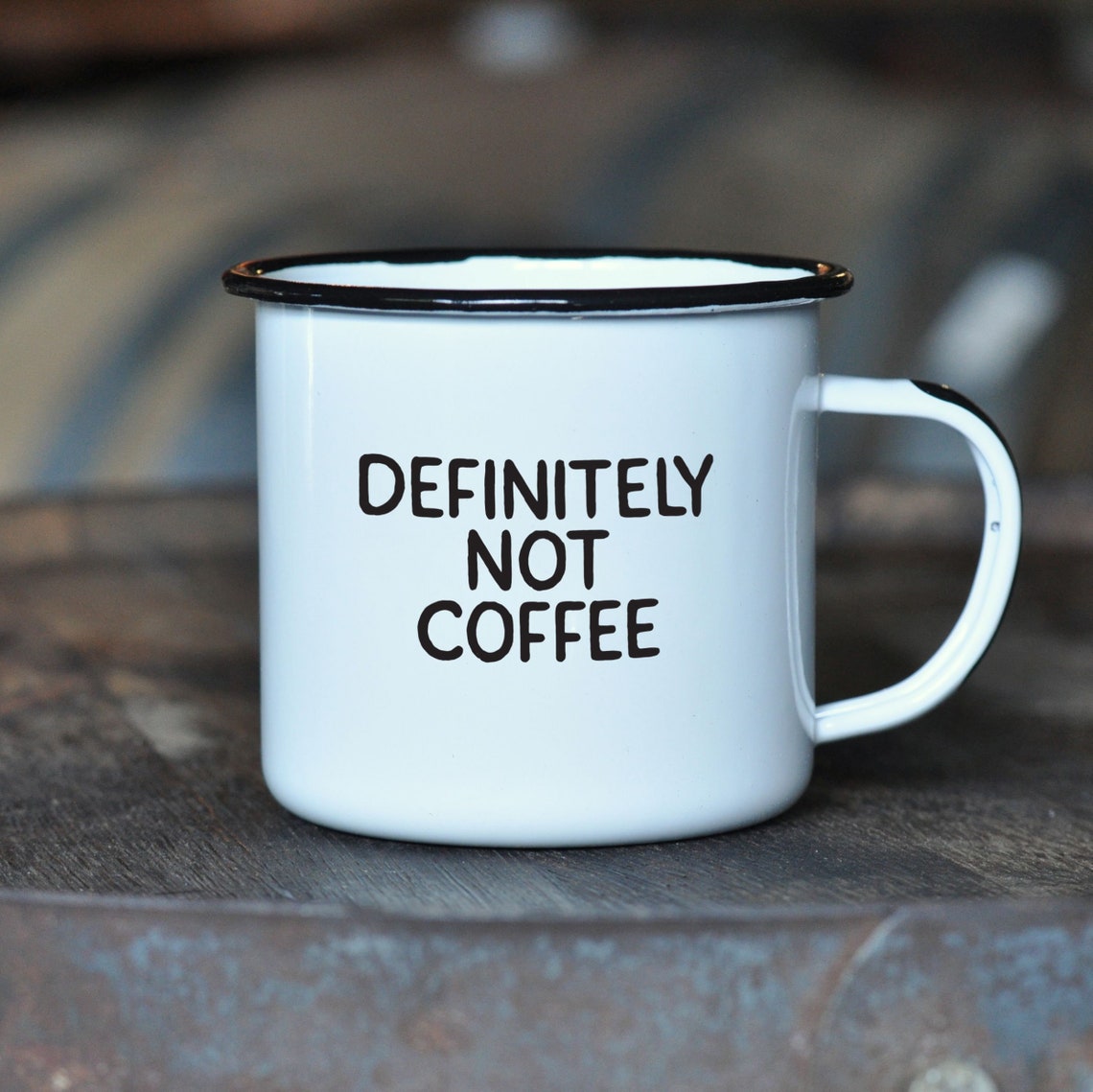 Definitely Not Coffee - Enamel Mug - Funny Whiskey Gift and Coffee Gift ...