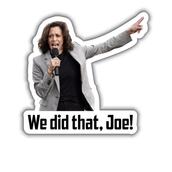 Joe Biden I Did That Sticker - Etsy