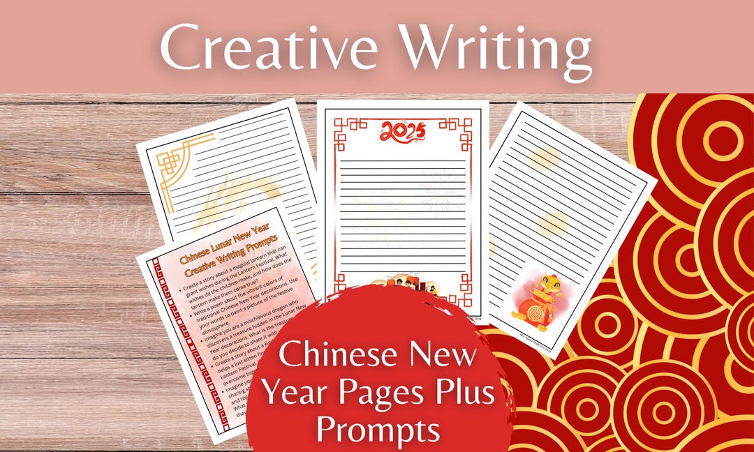 Chinese New Year 2025 Creative Writing Pages and Prompts - English ...
