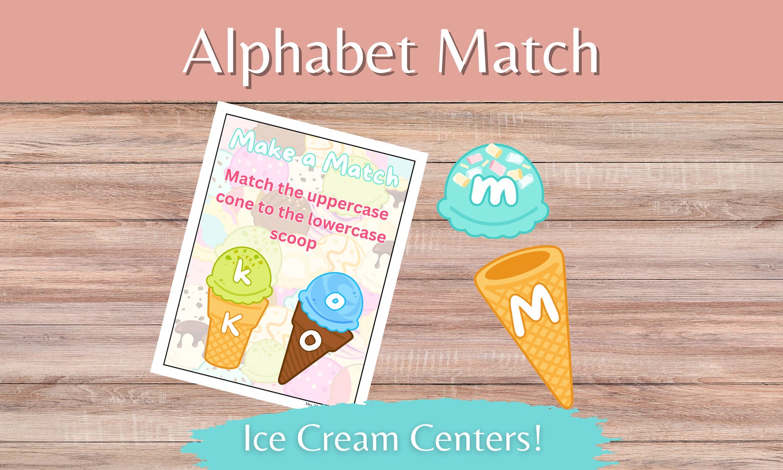 Ice Cream Alphabet Match Activity Letter Recognition Summer Time Prek ...