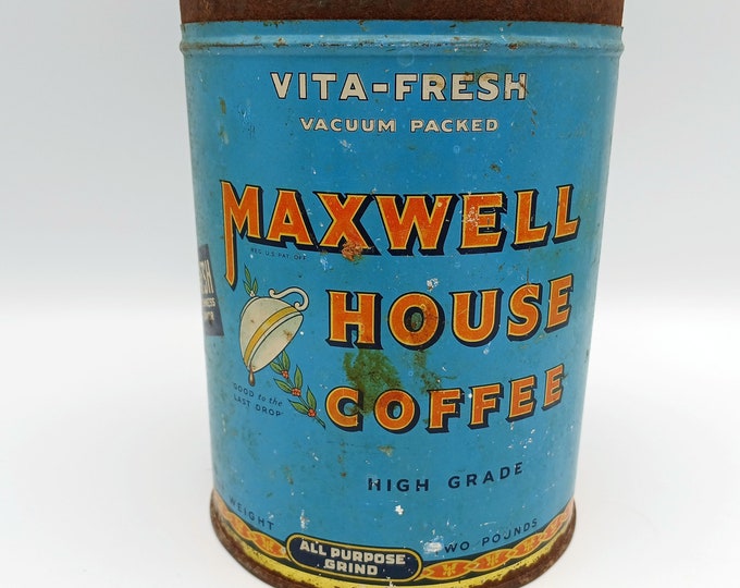 1930s Maxwell House Coffee Can, Coffee Collectors Item Tin Can No Lid ...