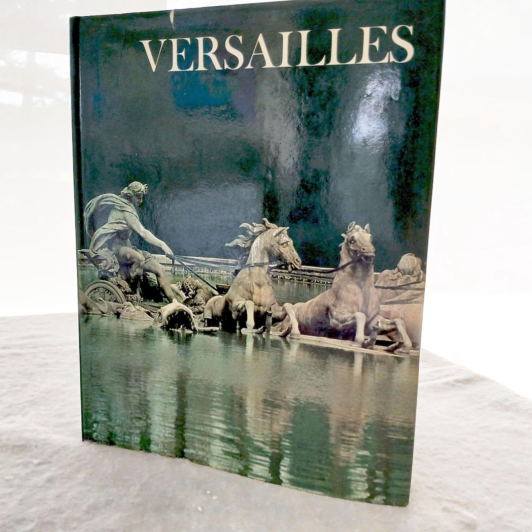 Versailles Hardcover Book, Color and B/W Photography, Versailles in ...