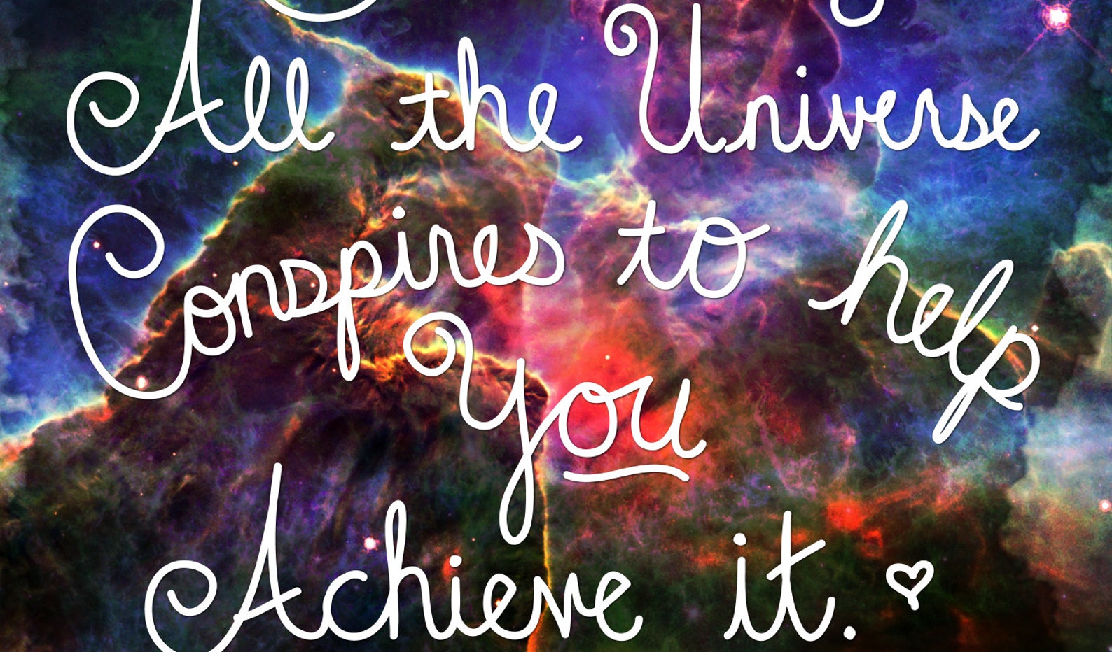 The Alchemist Cosmic Motivational When You Want Something the Universe Conspires Galaxy Poster ...