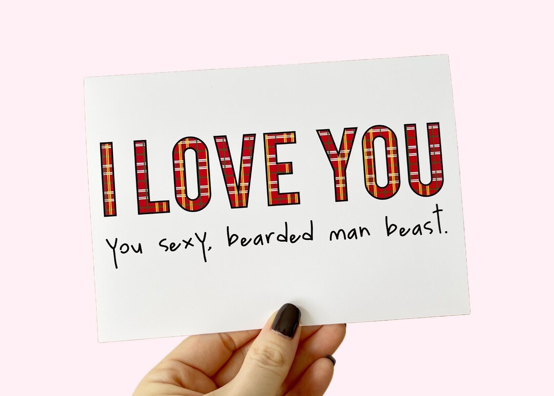 Funny Bearded Man Valentine Card - Sexy Anniversary Greeting - Etsy